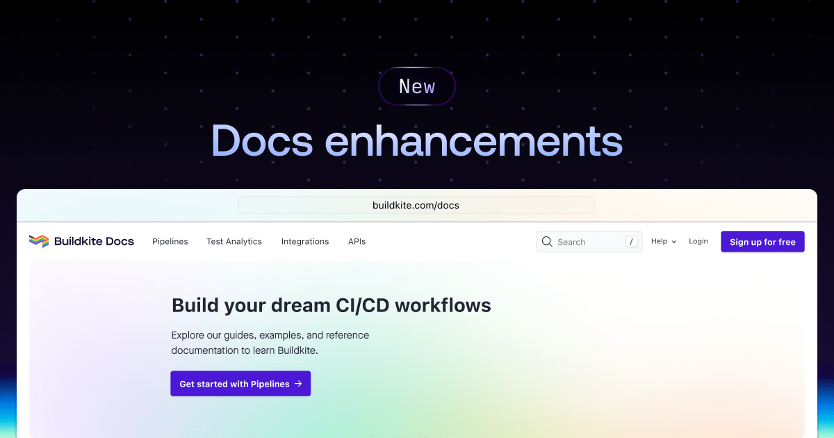 Docs enhancements | Buildkite June 2023 Release | Buildkite