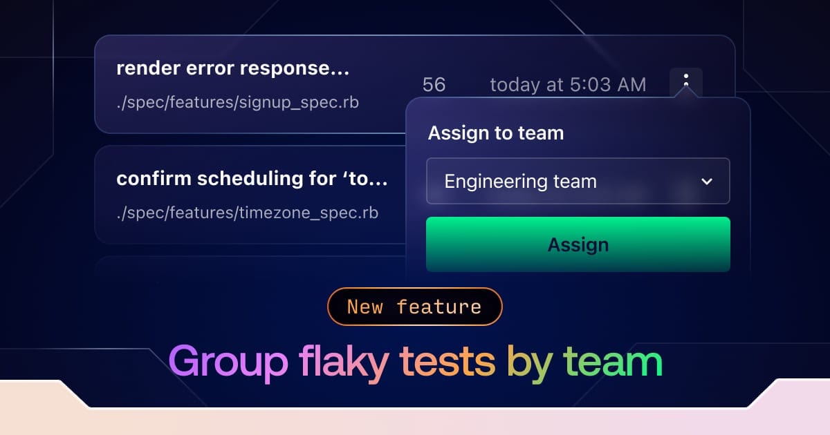 Manage flaky tests by team | Buildkite Q1 2024 Release | Buildkite