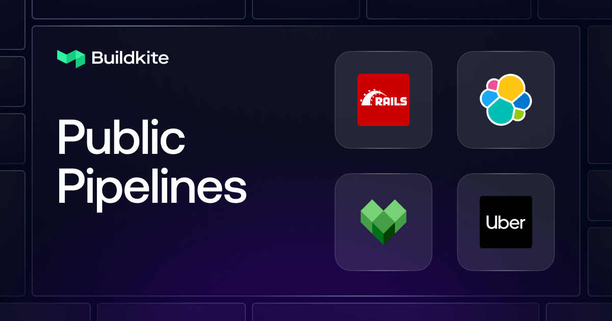Buildkite Public Pipelines | Powering open-source software | Buildkite
